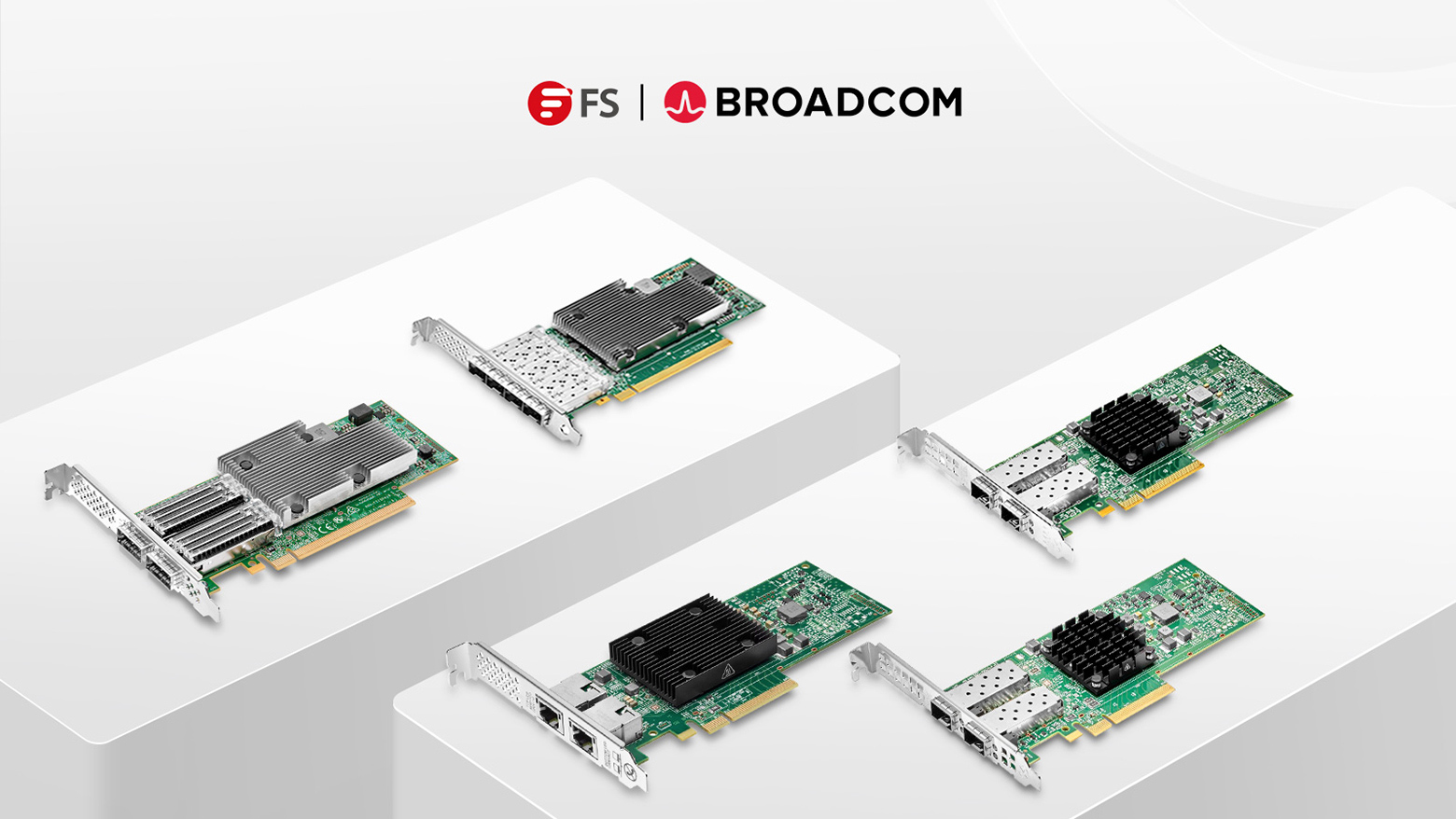 FS Introduces High-Performance Broadcom® NICs