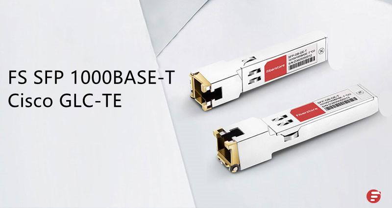 GLC-T vs GLC-TE vs SFP-GE-T: ¿Cuál elegir?