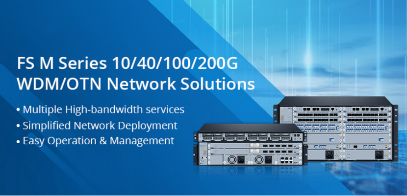 Produits FS WDM/OTN optimaux pour le réseau de transport optique